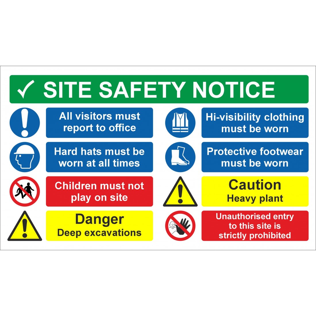 Site Safety Notice Sign